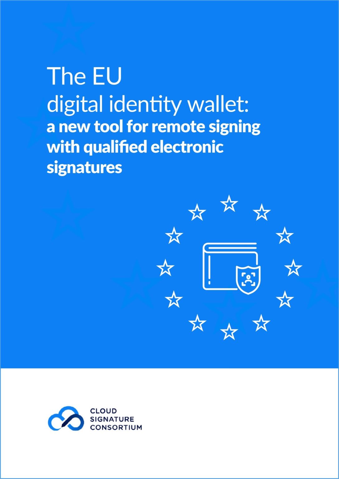 CSC White Paper on Qualified Electronic Signatures and the European ...